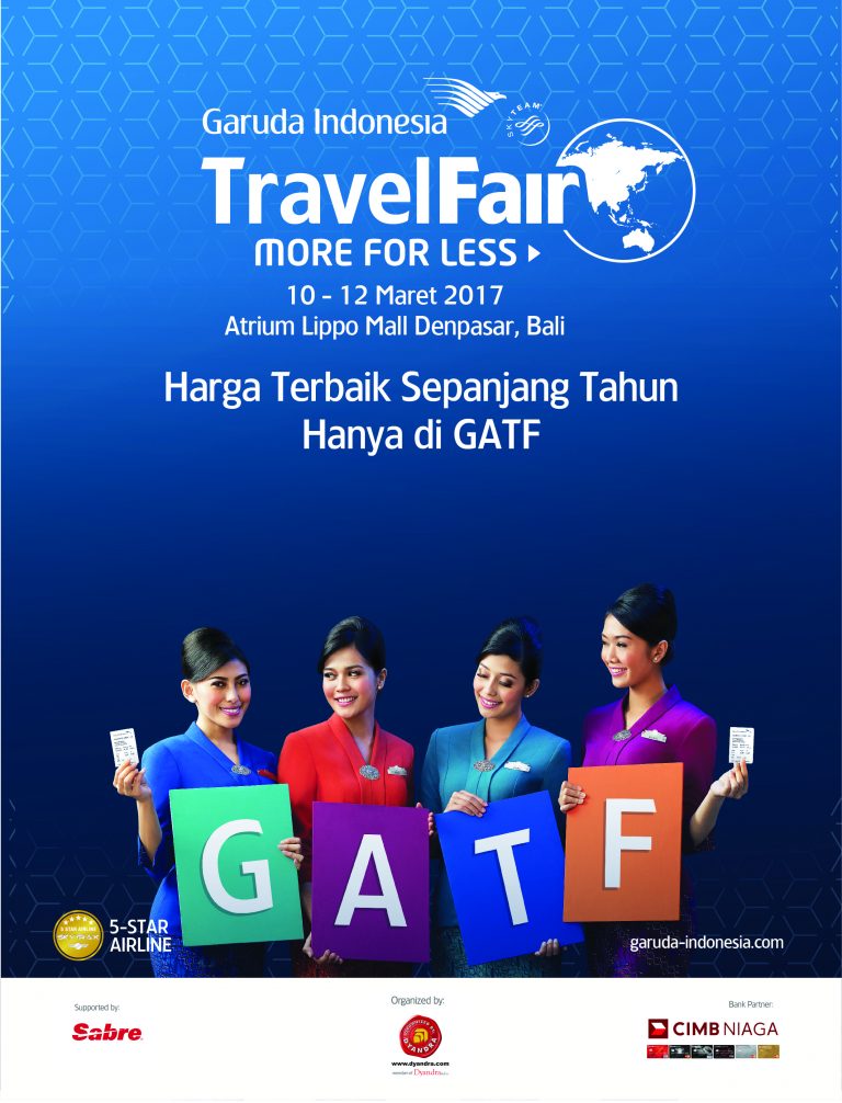Garuda Travel Fair 2017 - NOW! Bali