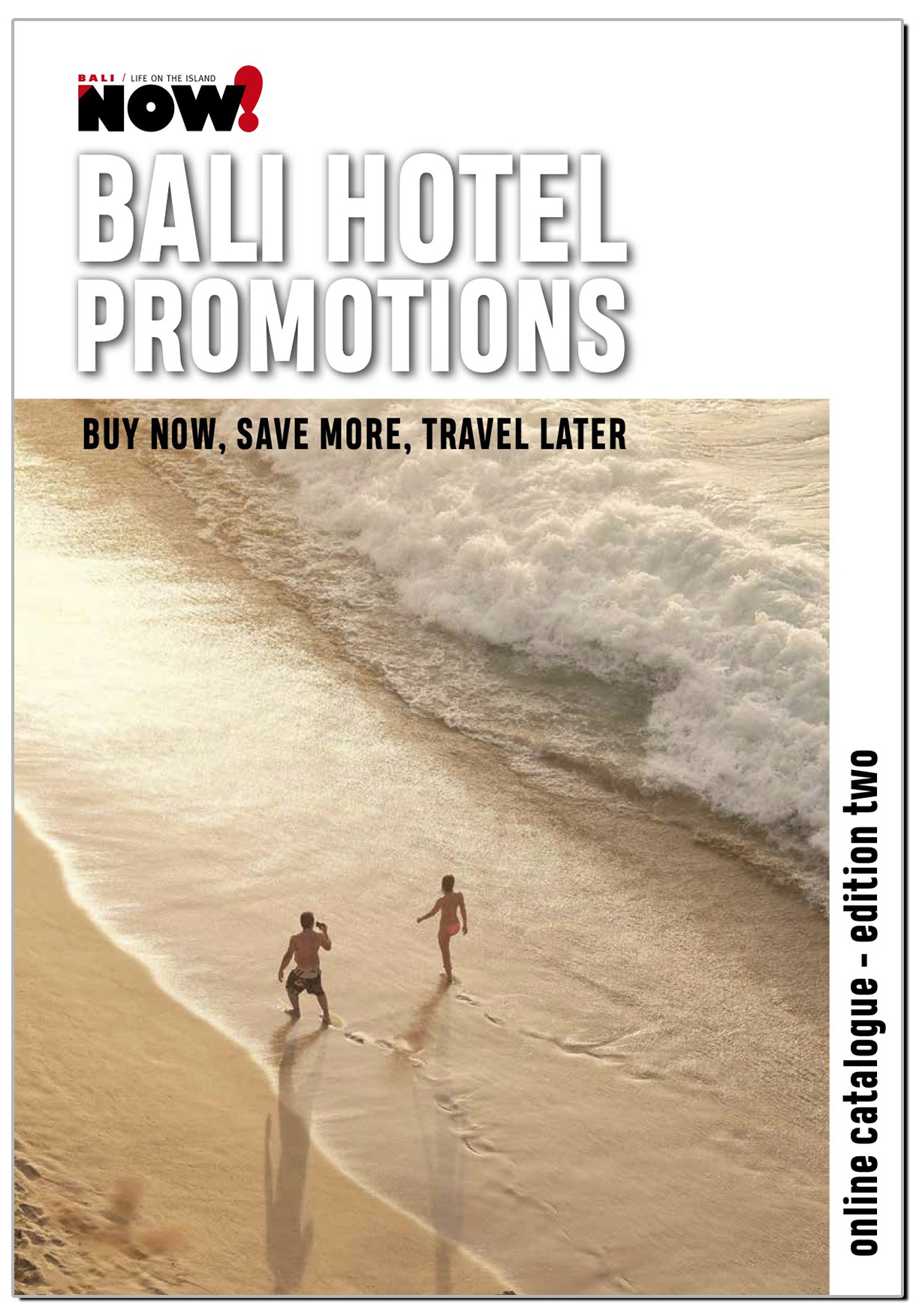 Bali Hotel Promotions: Buy Now, Save More, Travel Later! - NOW! Bali